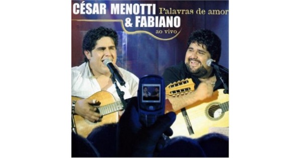 CD César Menotti E Fabiano - Palavras de Amor: Ao Vivo